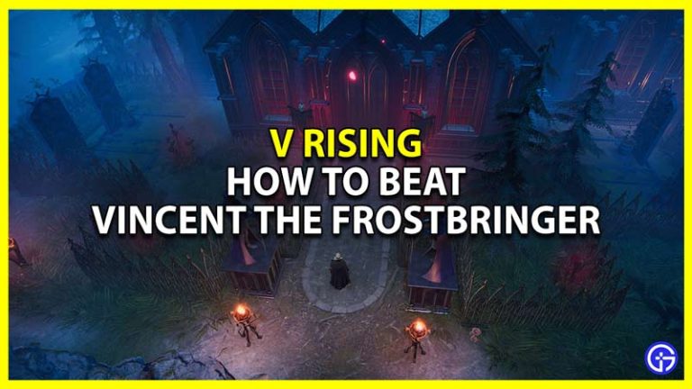 How To Beat Vincent The Frostbringer In V Rising - Gamer Tweak
