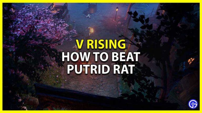 How To Beat Putrid Rat In V Rising - Gamer Tweak