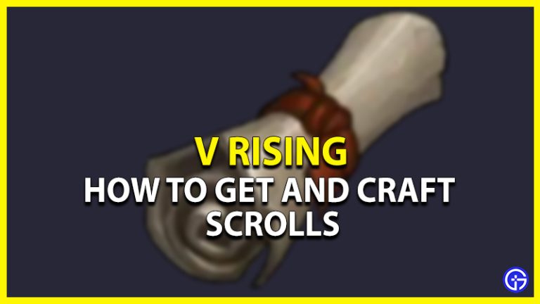 V Rising Scrolls Guide: How To Get And Craft - Gamer Tweak