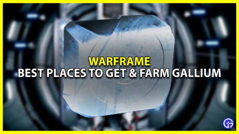 Warframe Gallium: Best Places To Get & Farm (2023) - Gamer Tweak