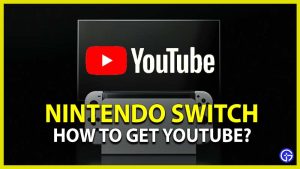 How To Watch YouTube On Nintendo Switch (2023) - Gamer Tweak