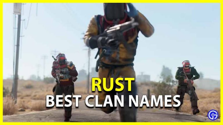 Best Rust Clan Names - Gamer Tweak