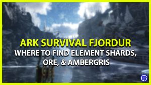 ARK Fjordur - Where To Find Element Shards, Ore, & Ambergris (Location)