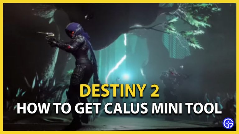 Destiny 2: How To Get Calus Mini Tool (SMG) - Gamer Tweak