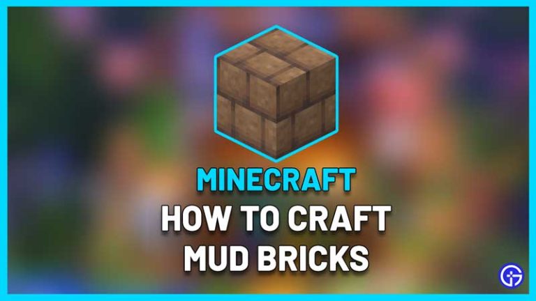 How To Make Mud Bricks In Minecraft - Gamer Tweak