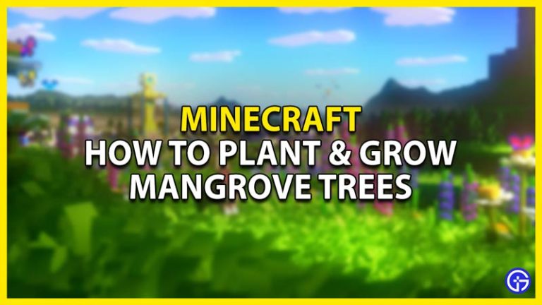 How To Plant & Grow Mangrove Tree In Minecraft - Gamer Tweak
