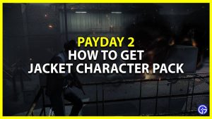 How To Get The Jacket Character Pack In Payday 2 - Gamer Tweak