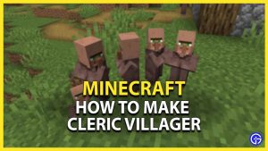 Minecraft - How To Make A Cleric Villager - Gamer Tweak
