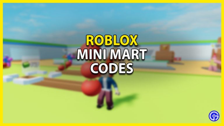 Roblox Mini Mart Codes (September 2023) - Gamer Tweak