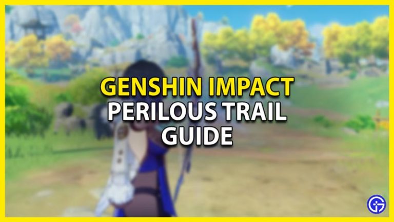 Perilous Trail Questline Guide In Genshin Impact - Gamer Tweak