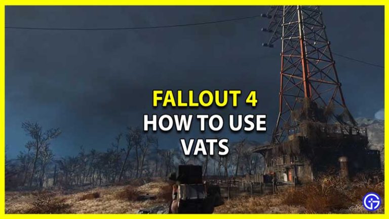 Fallout 4: Use Vault-tec Assisted Targeting System (VATS) - Gamer Tweak