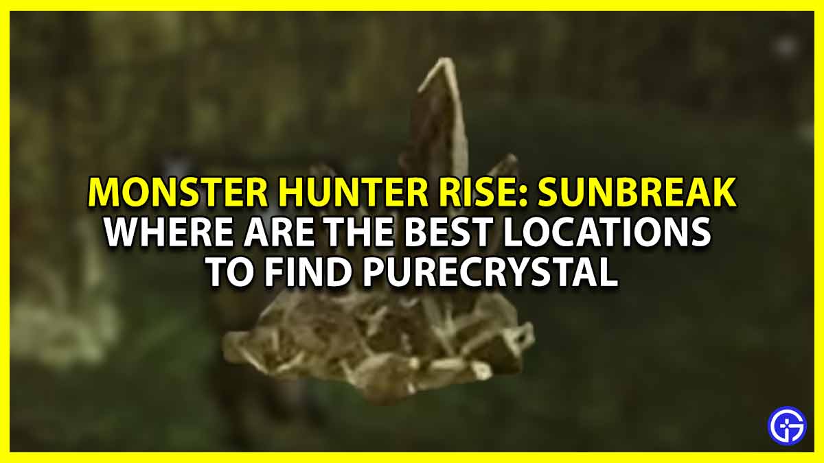 Monster Hunter Rise: Sunbreak- How To Find Purecrystal - Gamer Tweak