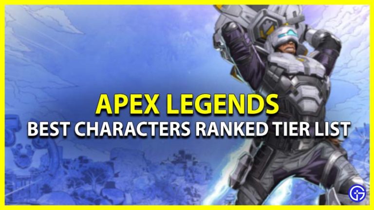 Apex Legends Best Characters Ranked Tier List - Gamer Tweak