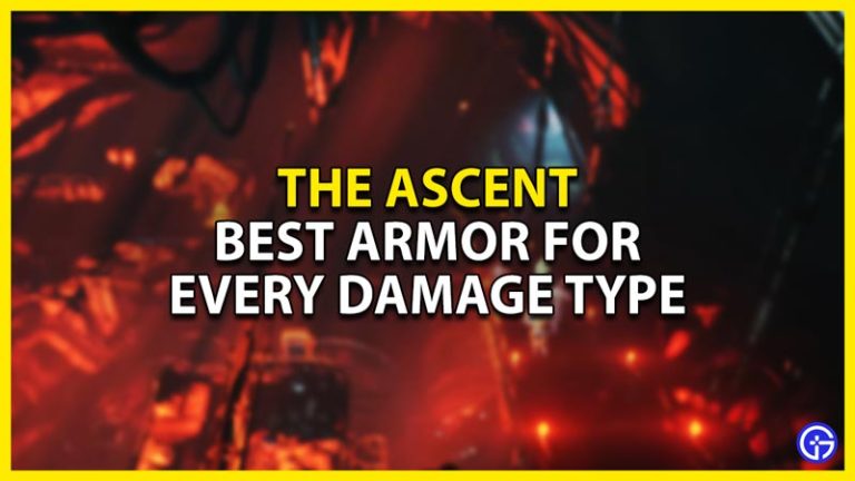 The Ascent: Best Armor For Each Damage Type - Gamer Tweak