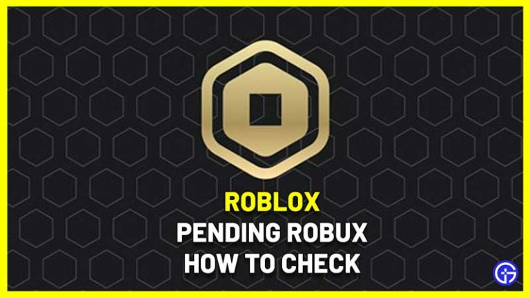 How To Check Roblox Pending Robux On PC & Mobile?