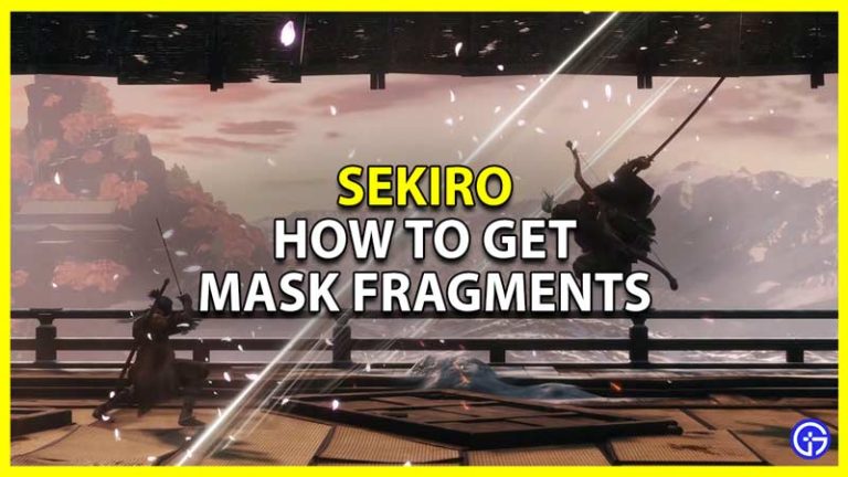 How To Get Mask Fragments In Sekiro Shadows Die Twice