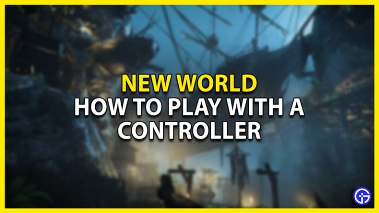 How To Play With A Controller In New World - Gamer Tweak