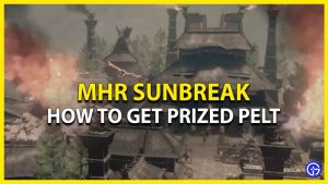 Monster Hunter Rise Sunbreak: How To Get Prized Pelt - Gamer Tweak