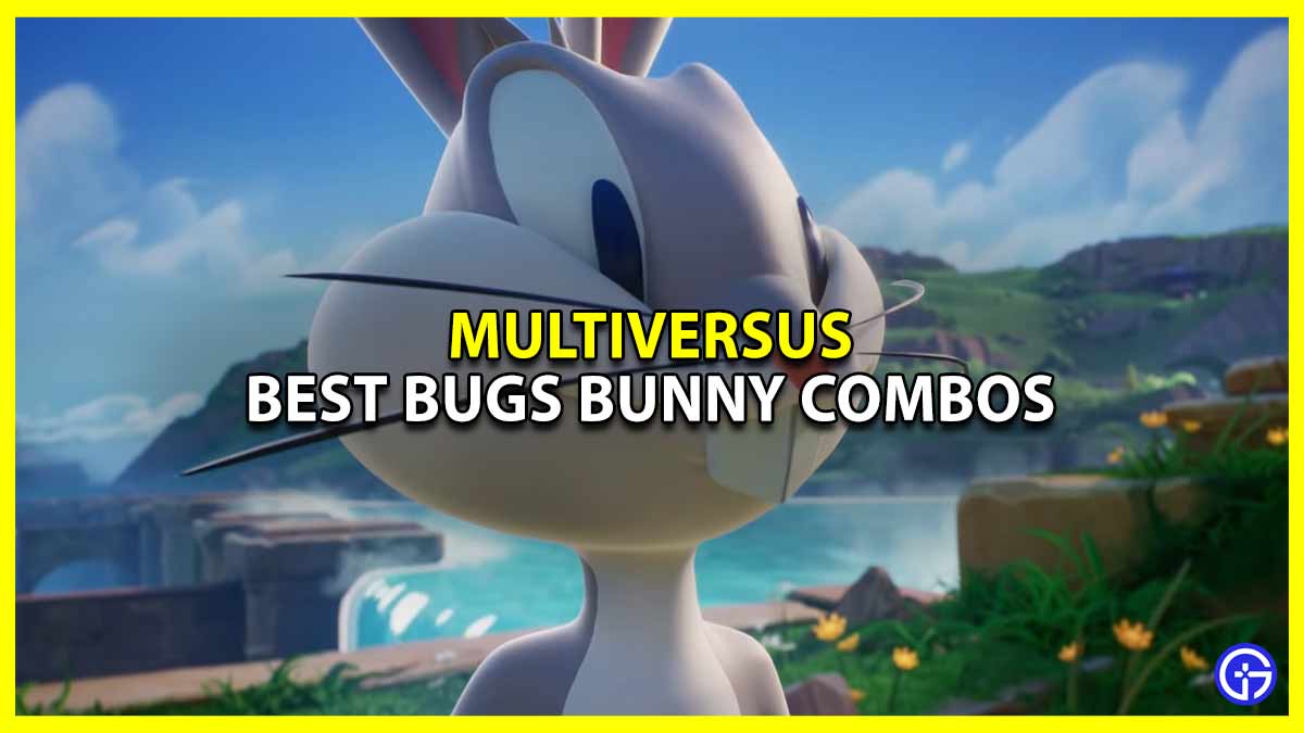 Best Bugs Bunny Combos In MultiVersus - Gamer Tweak