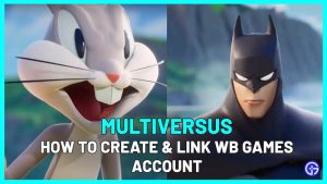 How To Create & Connect WB Games Account In Multiversus