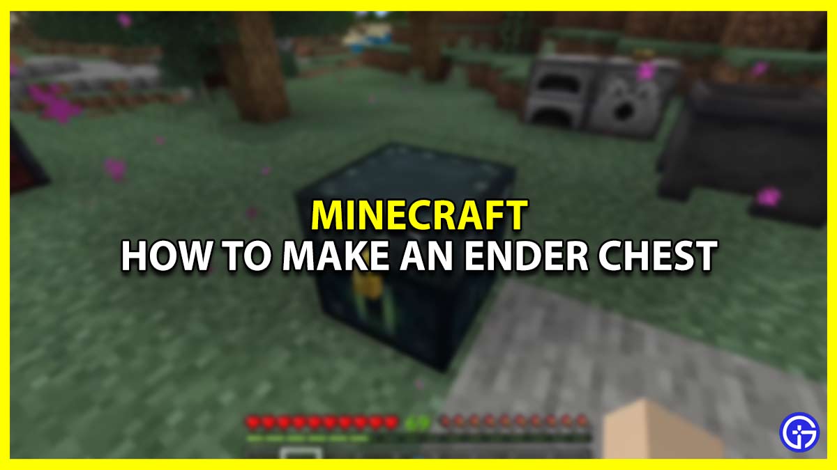 Ender Chest In Minecraft: How To Craft & Make - Gamer Tweak