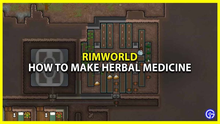 RimWorld: How To Make Herbal Medicine (Guide) - Gamer Tweak