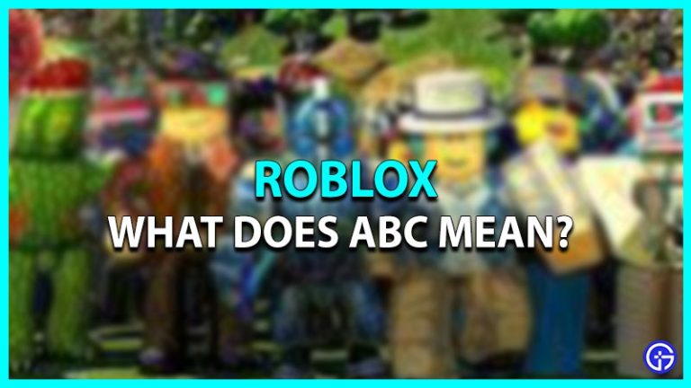 Roblox: What Does ABC Mean? (Explained) - Gamer Tweak