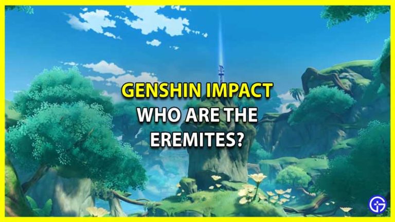 Genshin Impact: Who Are Eremites From Sumeru? - Gamer Tweak