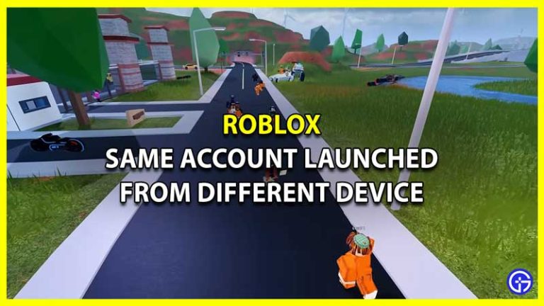 Roblox: Same Account Launched From Different Device (Fix?)