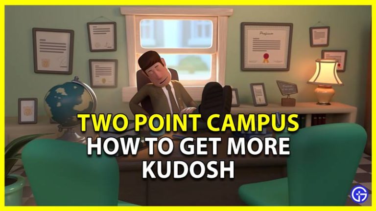 How To Get More Kudosh In Two Point Campus - Gamer Tweak