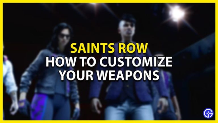 How To Customize Weapons In Saints Row (2022) - Gamer Tweak