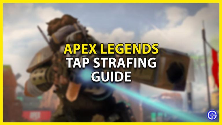How To Do Tap Strafing In Apex Legends - Gamer Tweak