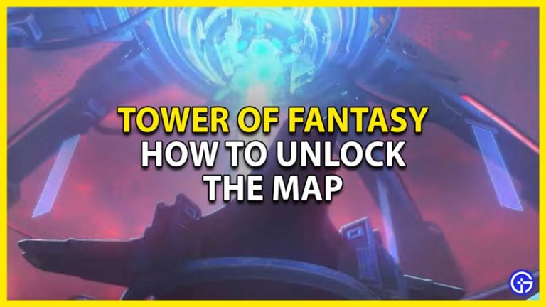 How To Unlock The Map In Tower Of Fantasy - Gamer Tweak