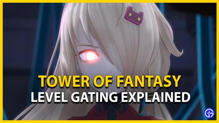 Tower Of Fantasy Level Gating Or Cap Explained - Gamer Tweak