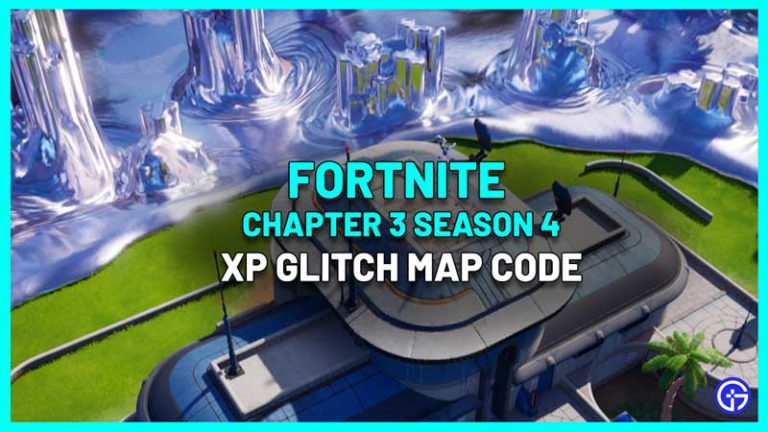 Fortnite XP Glitch Map Code For Chapter 3 Season 4