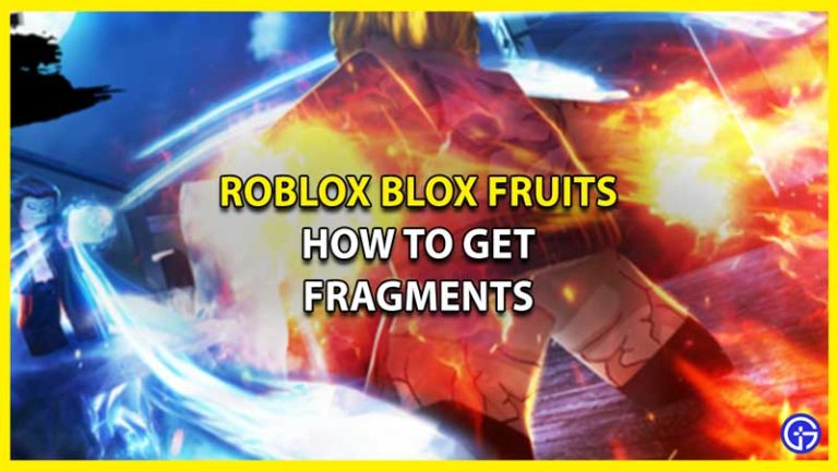 How To Get Blox Fruits Fragments - Gamer Tweak