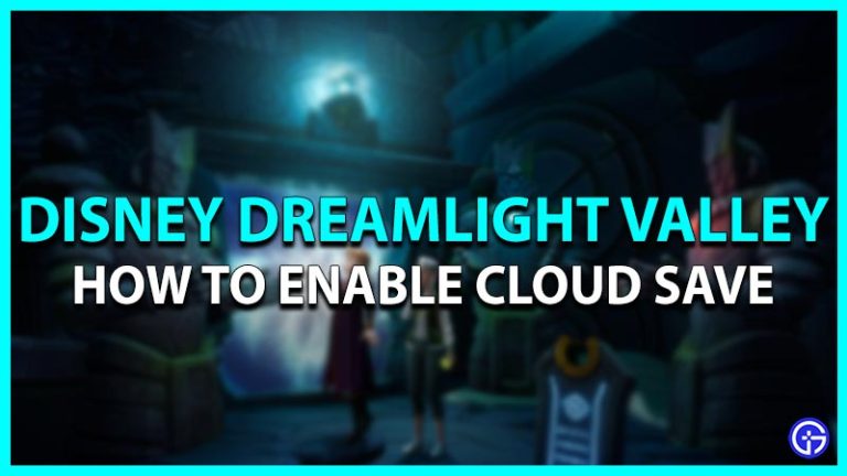 Disney Dreamlight Valley: How To Enable Cloud Save (Explained)