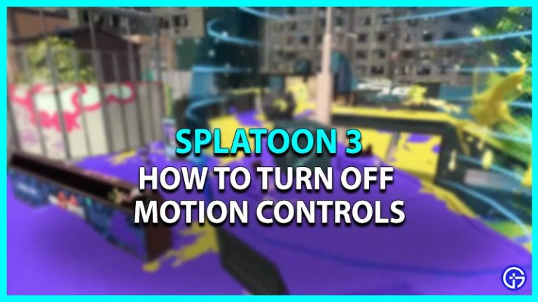 Splatoon 3: How To Turn Off Motion Controls - Gamer Tweak