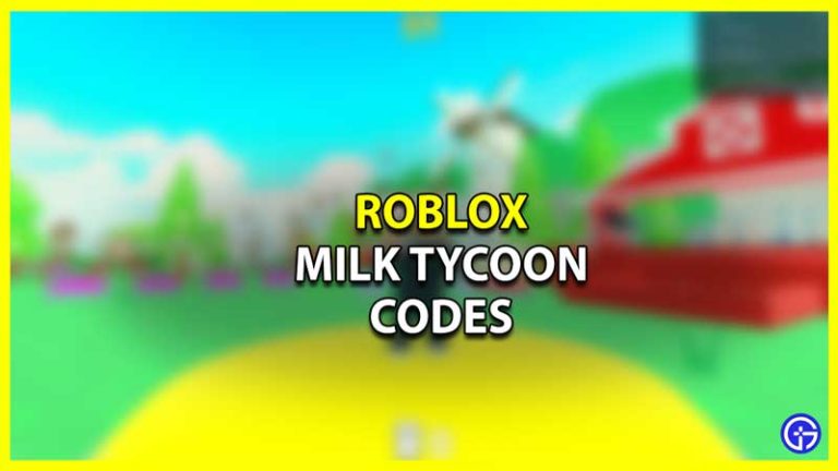 Milk Tycoon Codes August 2023 - Gamer Tweak