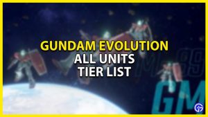 All Units Tier List In Gundam Evolution - Gamer Tweak