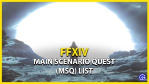 FFXIV MSQ Guide: All Main Scenario Quests List - Gamer Tweak