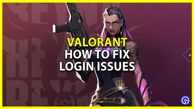 How To Fix Login Issues In Valorant - Gamer Tweak