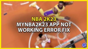 How To Fix The MyNBA2K23 App Not Working Error In NBA 2K23