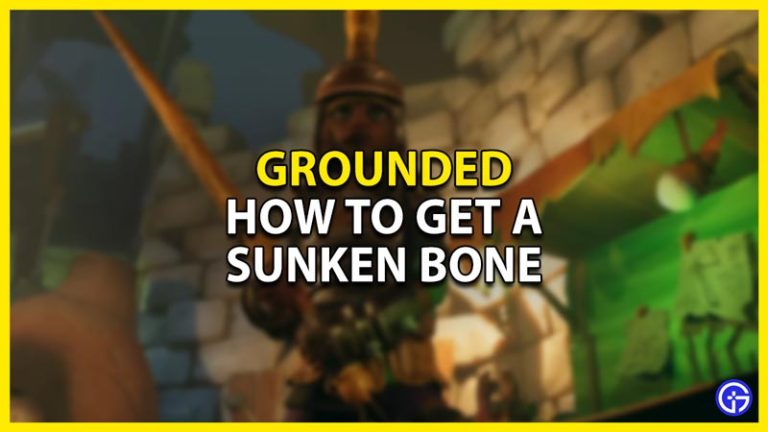 How To Get A Sunken Bone In Grounded - Gamer Tweak