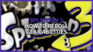 How To Reroll Gear Abilities In Splatoon 3 - Gamer Tweak