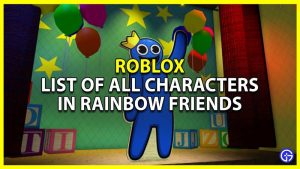 All Characters List For Rainbow Friends & How To Escape Monster