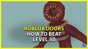 How To Beat Level 50 In Roblox Doors & Survive Figure