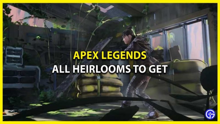 Apex Legends Heirlooms: How To Get All - Gamer Tweak