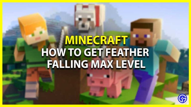 How To Get Feather Falling Max Level In Minecraft - Gamer Tweak