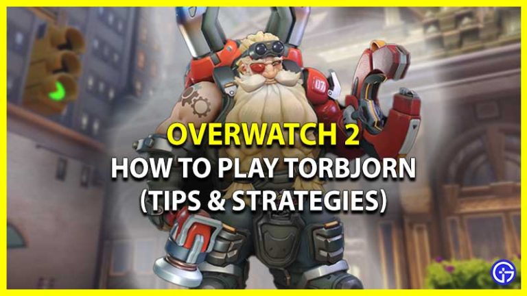 How To Play Torbjorn In Overwatch 2 (Tips & Strategies)